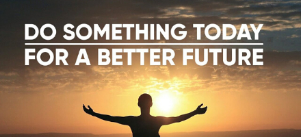Do Something Today for A Better Future